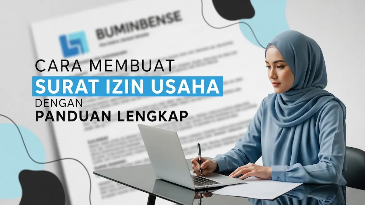 Buat Surat Izin Usaha dengan Panduan Lengkap