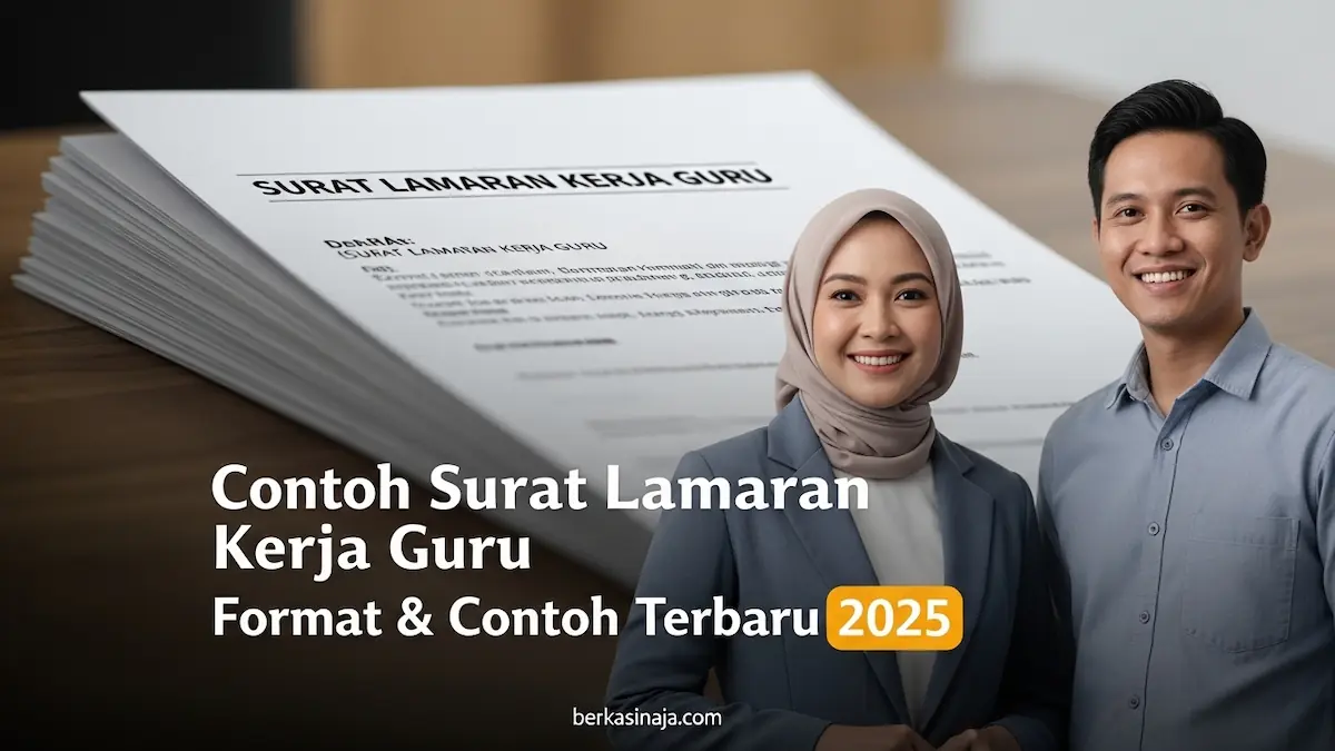 Surat Lamaran Kerja Guru: Format & Contoh Terbaru 2025