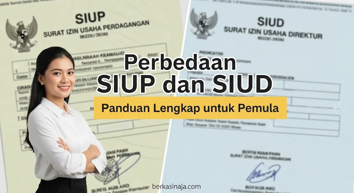 Perbedaan SIUP dan SIUD: Panduan Lengkap untuk Pemula