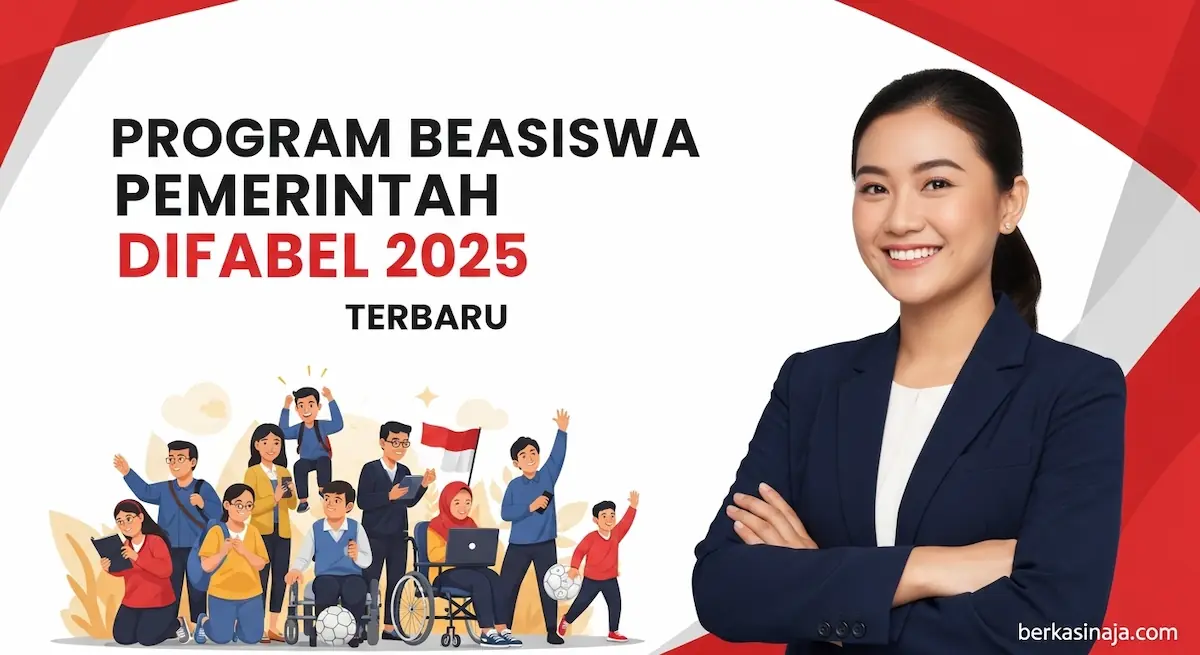 Program Beasiswa Pemerintah Difabel 2025 Terbaru