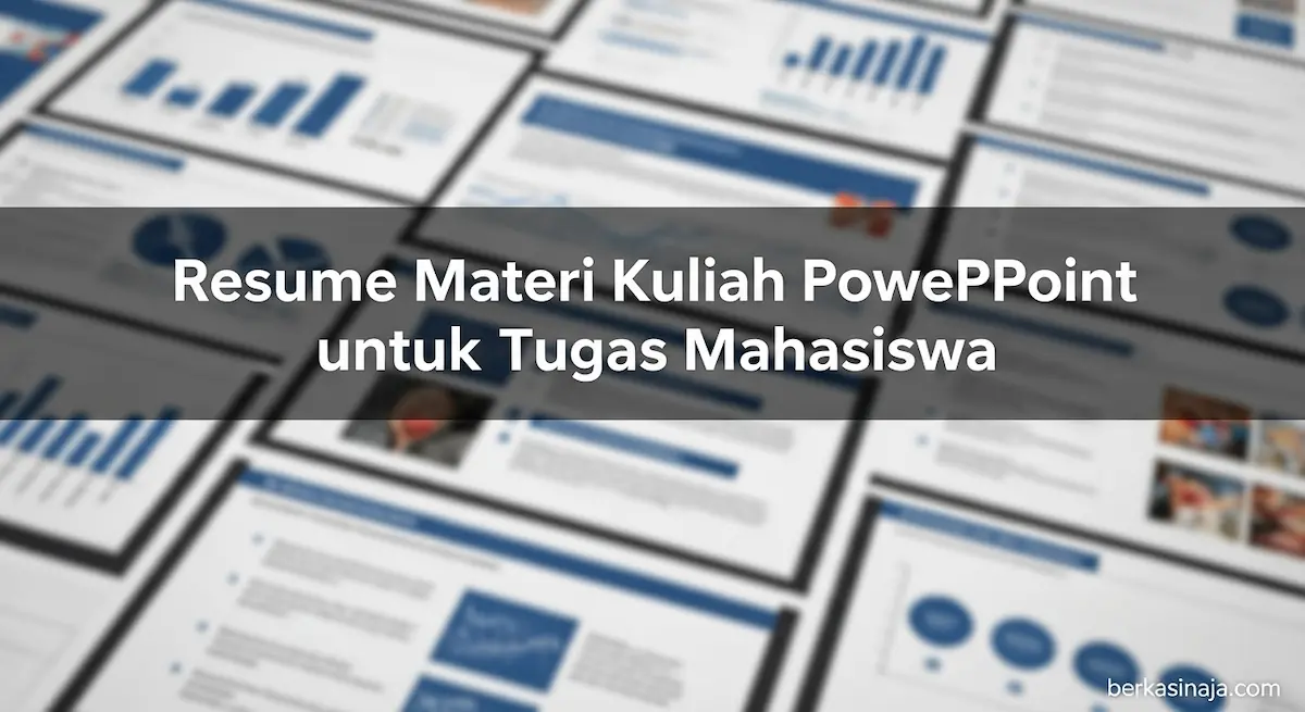Resume Materi Kuliah PowerPoint untuk Tugas Mahasiswa